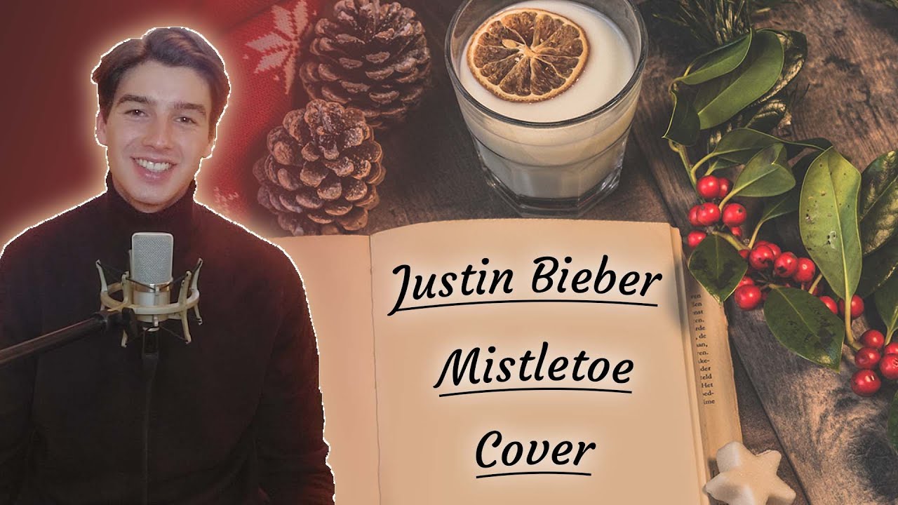 Mistletoe(Justin Bieber) Cover - Daniel Del Castillo - YouTube