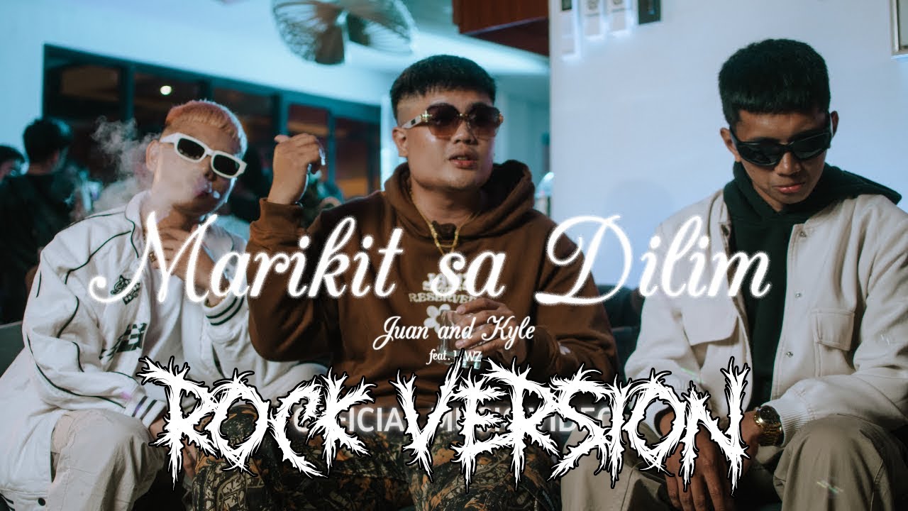 Marikit Sa Dilim - Juan Caoile, Kyleswish feat. JAWZ (ROCK VERSION ...