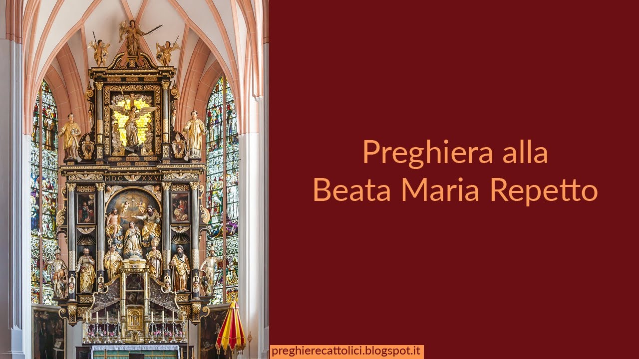 Preghiera alla Beata Maria Repetto - YouTube