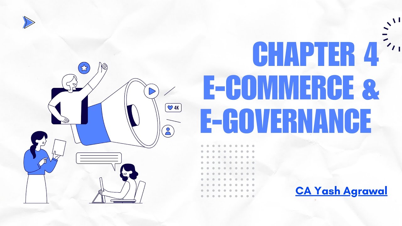 Chapter 4 - E-commerce & E-Governance- Part 2 - HSC 12th - Maharashtra Board - YouTube