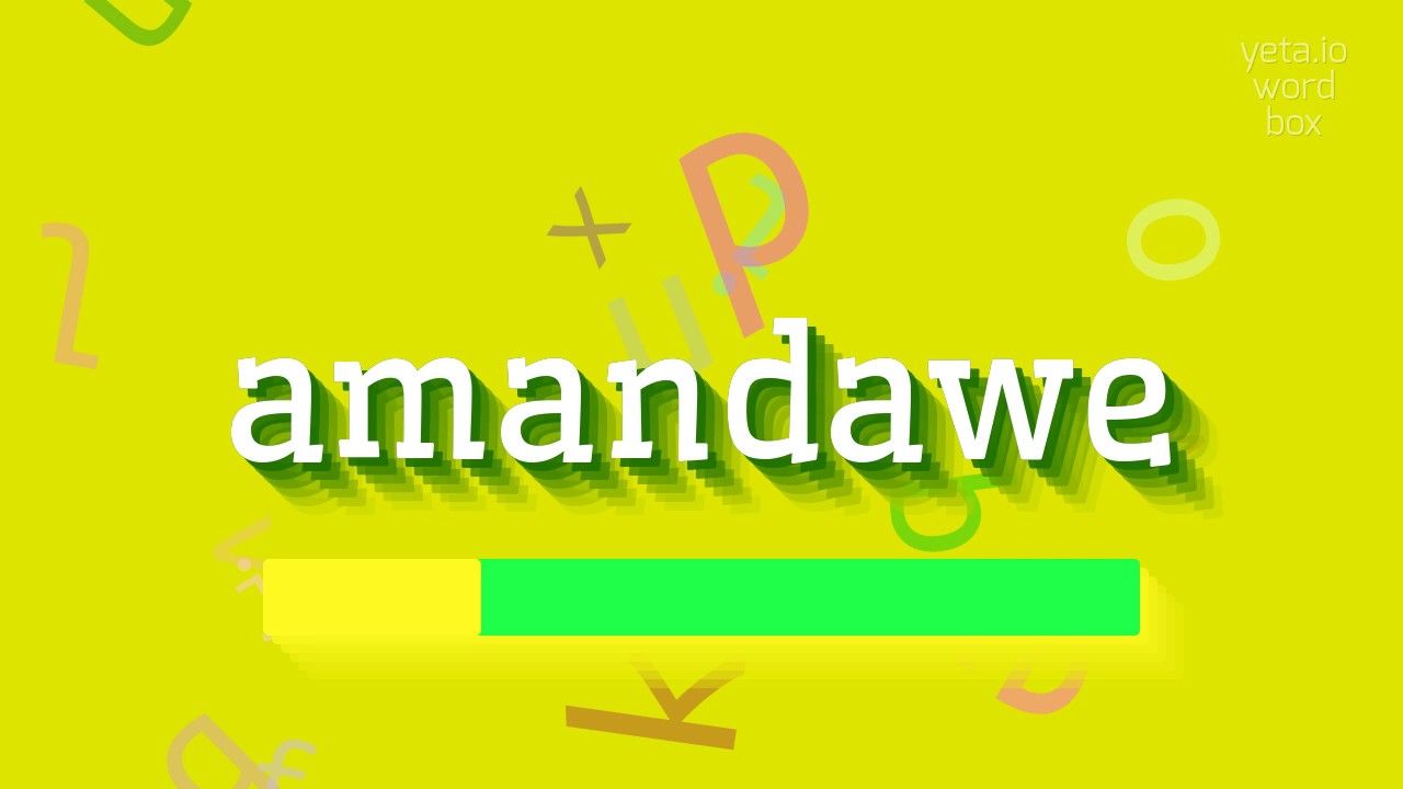 How to say "amandawe"! (High Quality Voices) - YouTube