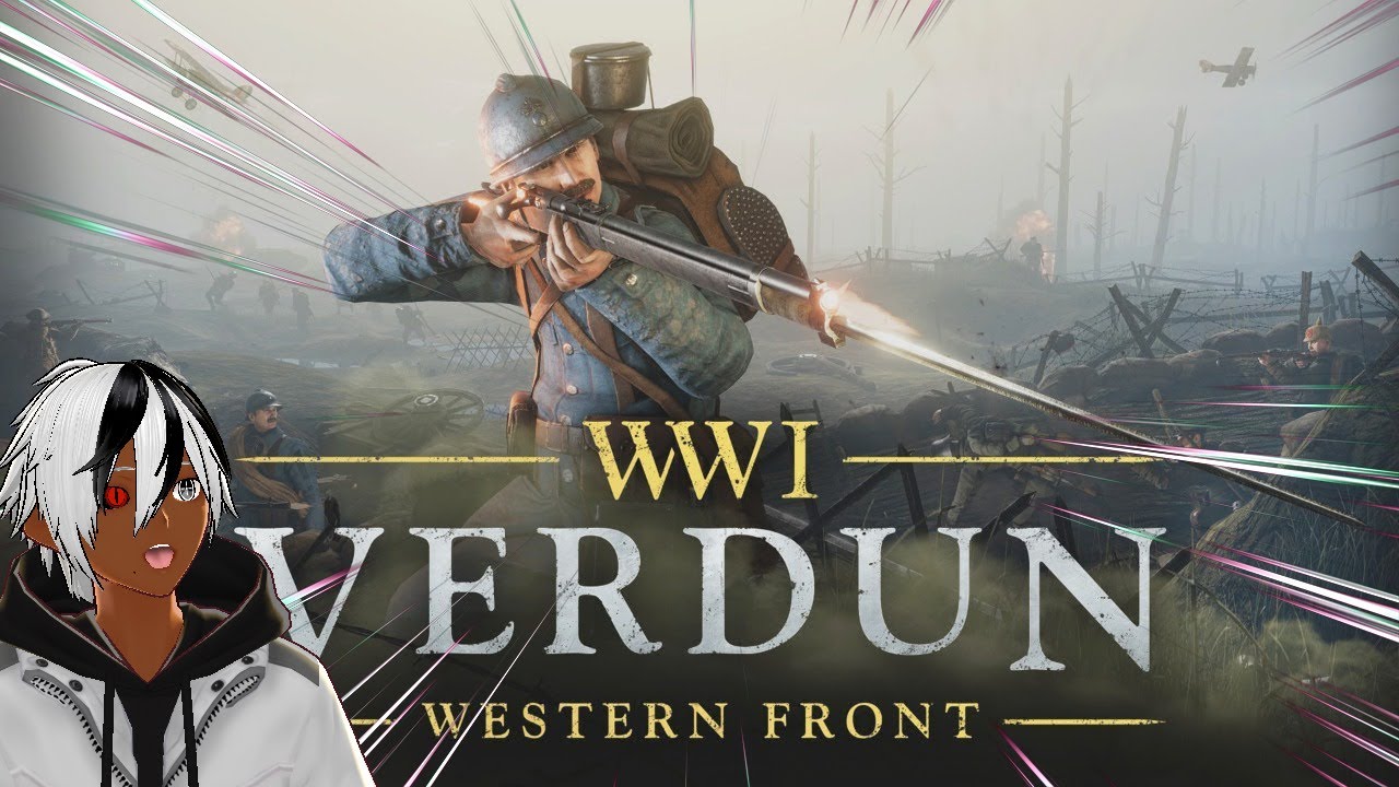 【Verdun】 Taking down bad guys in WW1! - YouTube