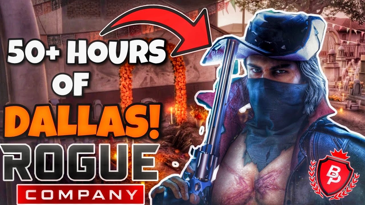 Rogue Company | This Is What 50+ HOURS Of DALLAS Looks Like! The BEST ...