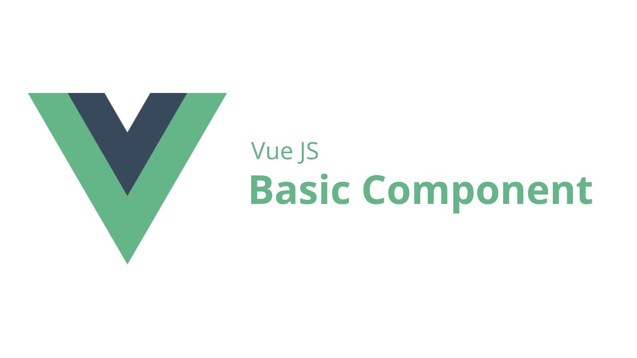 VueJS - Basic Component (Bahasa Indonesia) - YouTube