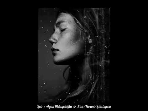 Ayaz Hidayetoglu .Qadın şeiri