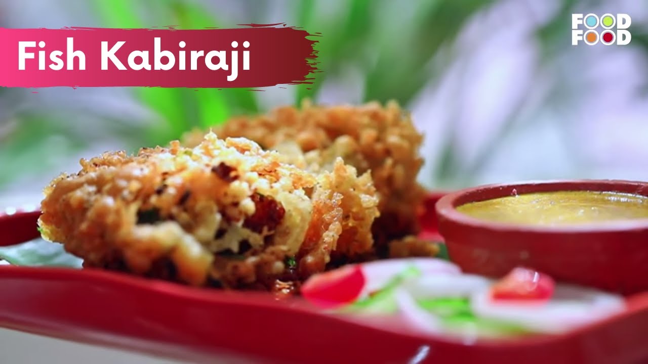 Fish Kabiraji | Fish Kabiraji Recipe in Bengali Style | Super crunchy ...