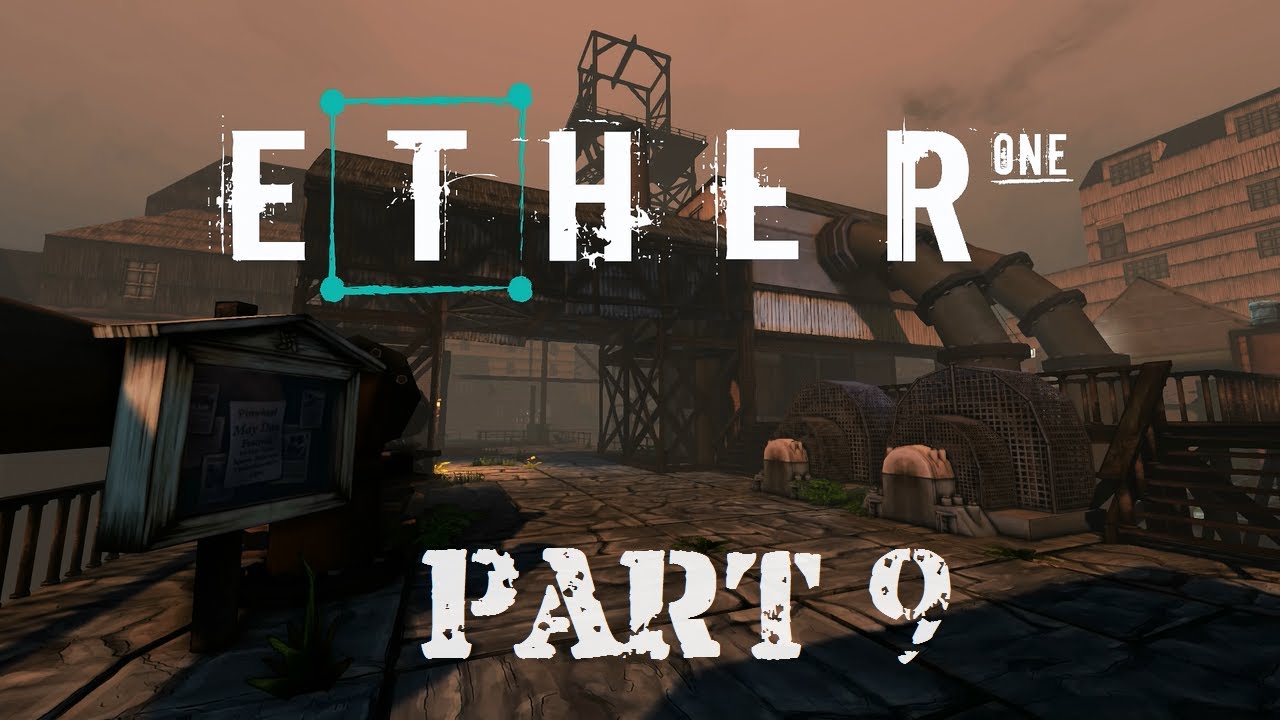 ETHER ONE gameplay pl Part 9 - ORE TRAMMING Pinwheel industrial (2 ...