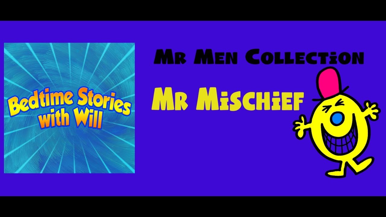 Mr Men - Mr Mischief by Roger Hargreaves - YouTube
