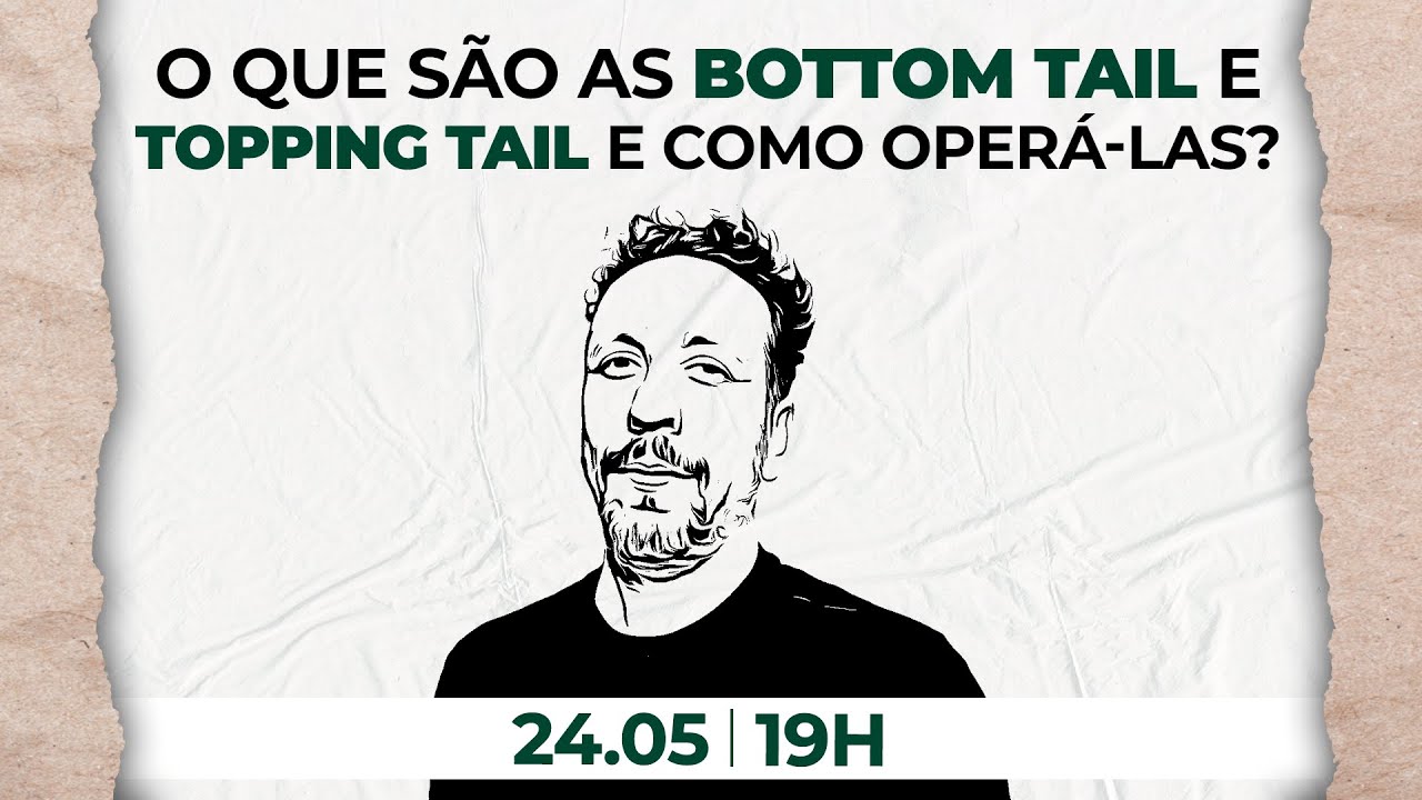 O que são as Bottom tail e Topping tail e como operá-las? - YouTube