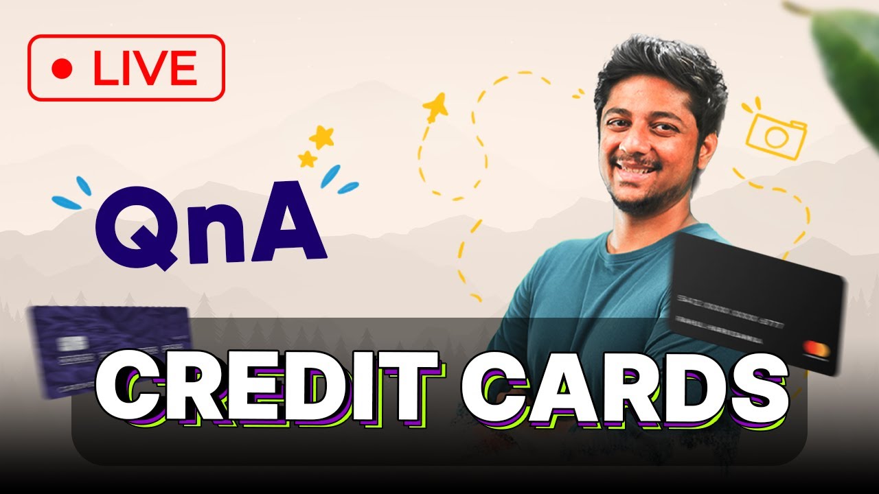 Credit Cards QnA Live - YouTube