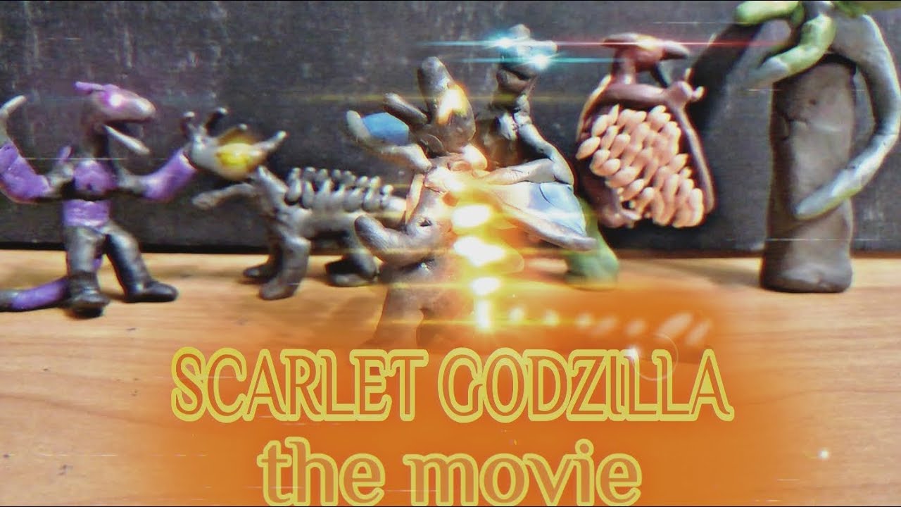 Scarlet godzilla the movie|Claymation movie - YouTube