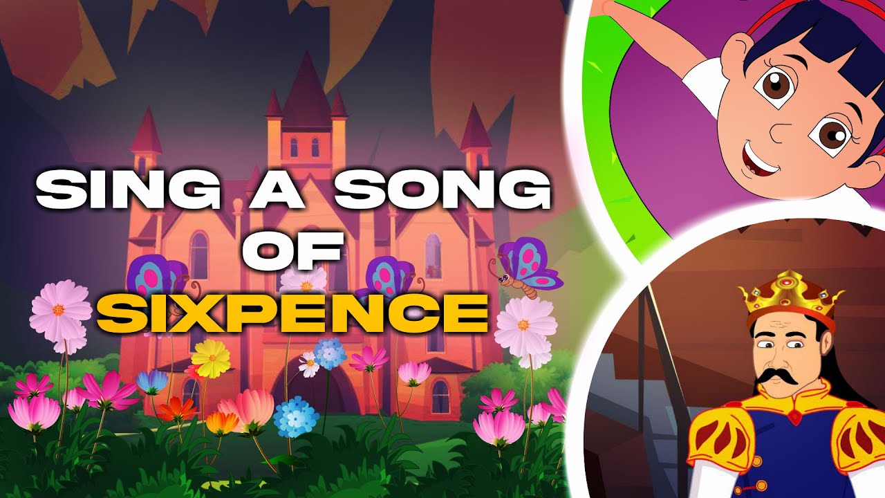 Sing A Song Of SixPence with Lyrics | Kids Nursery Rhymes and Songs ...