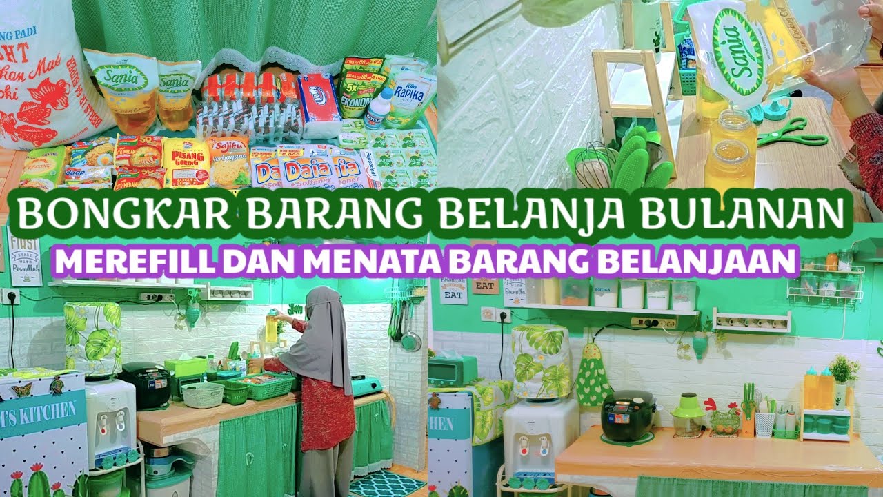 BONGKAR BARANG BELANJA BULANAN, REVIEW,REFILL, MENATA BELANJAAN, DAPUR ...
