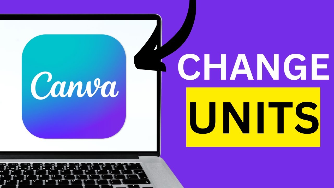 How to Change Units in Canva - YouTube