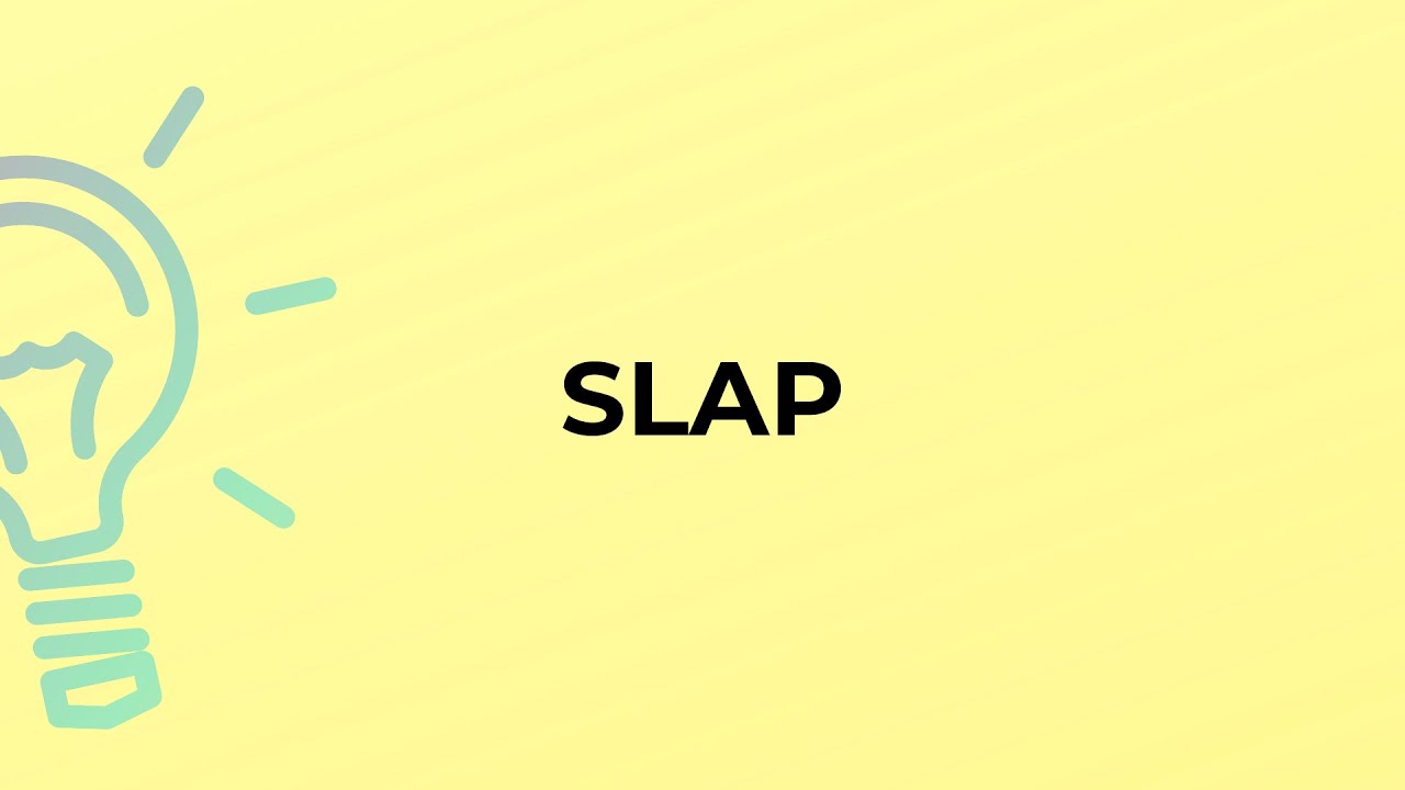 What Is The Meaning Of The Word SLAP YouTube what-is-the-meaning-of-the-word-slap-youtube