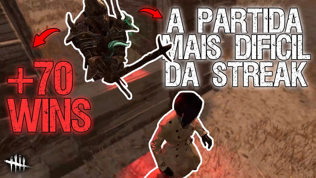 A PARTIDA MAIS DIFÍCIL DA WIN STREAK? - Dead by Daylight - YouTube