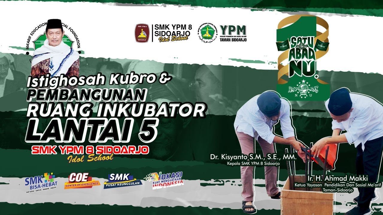 1 Abad NU Di SMK YPM 8 Sidoarjo 2023 - YouTube