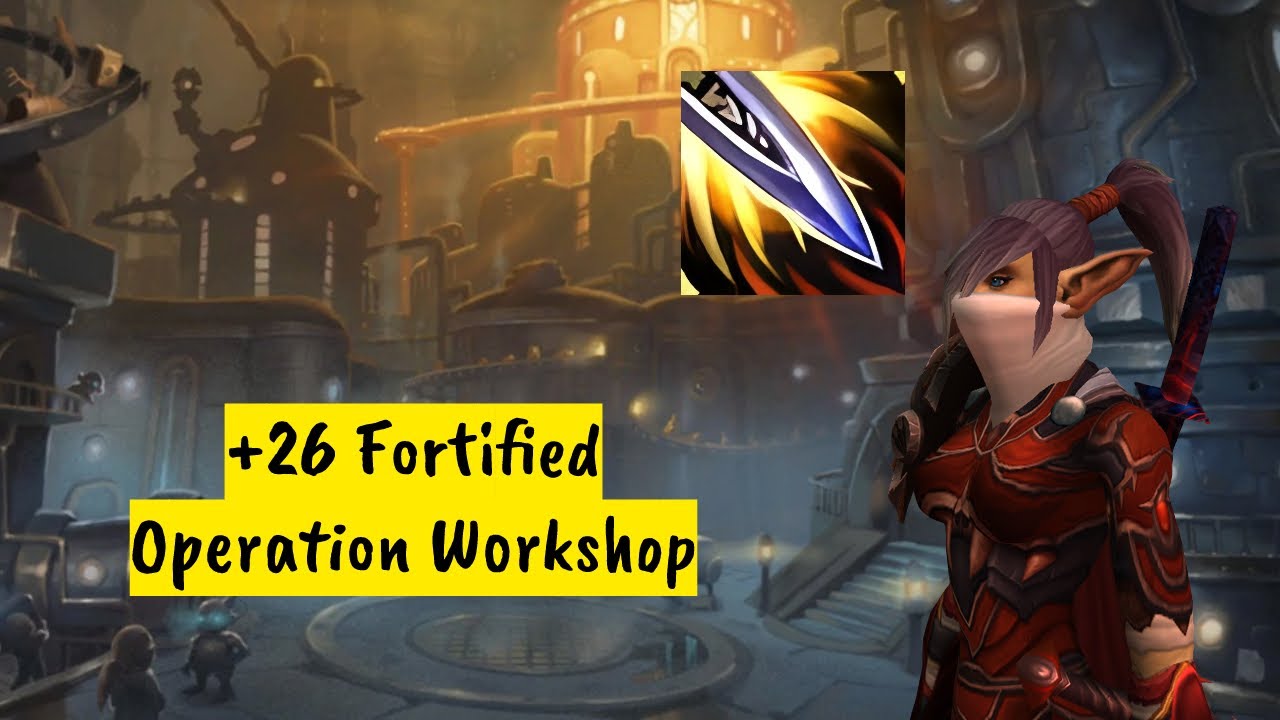 Venthyr Outlaw Rogue | +26 Fortified Workshop | Dragonflight - YouTube