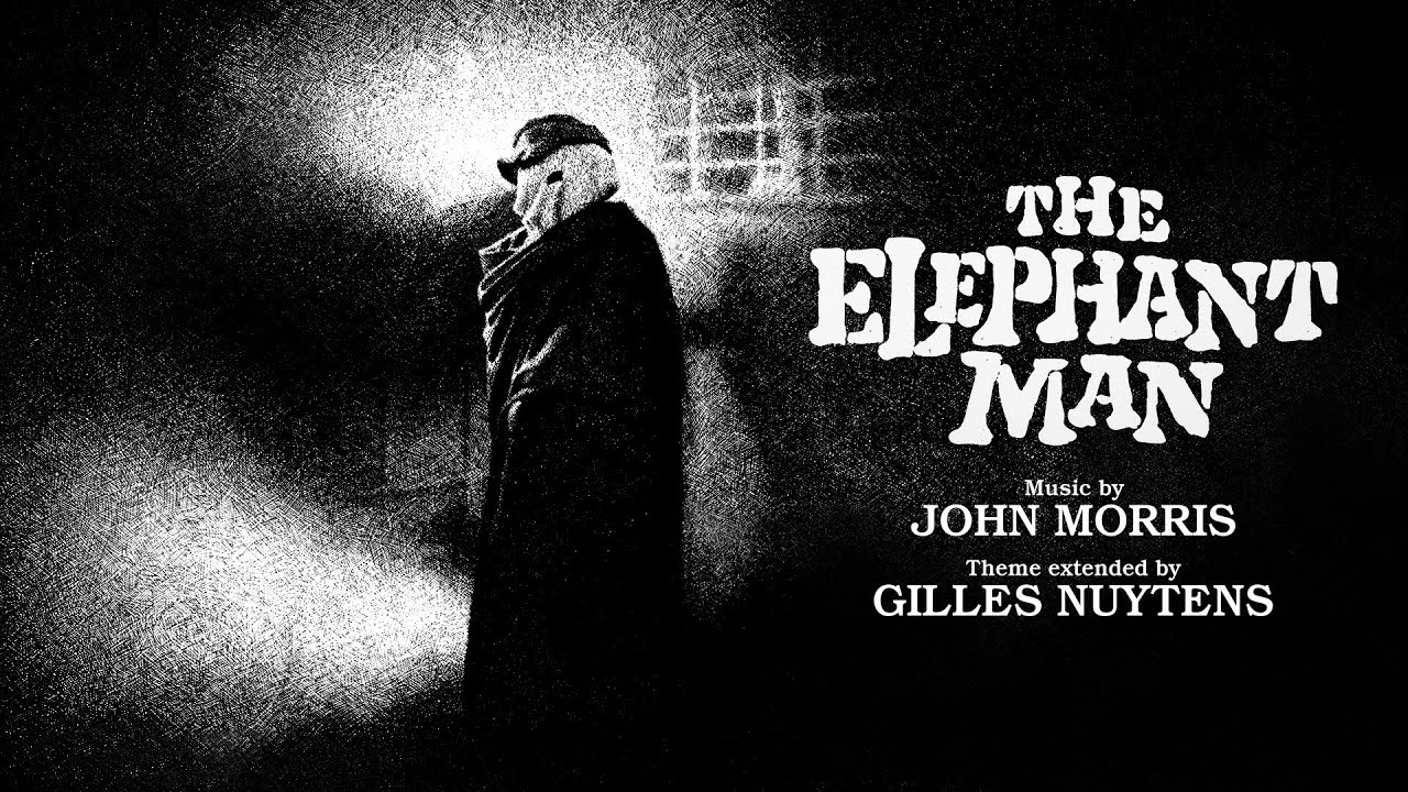 John Morris: The Elephant Man Theme [Extended by Gilles Nuytens] - YouTube