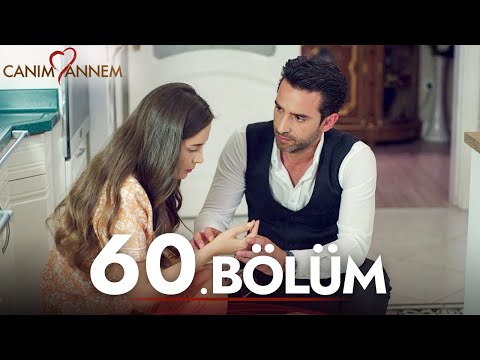Canım Annem - 60. Bölüm