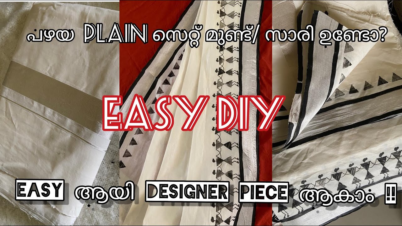 DIY SAREE PAINTING || MAKE YOUR OWN DESIGNER SET SAREE/MUNDU || DO IT ...