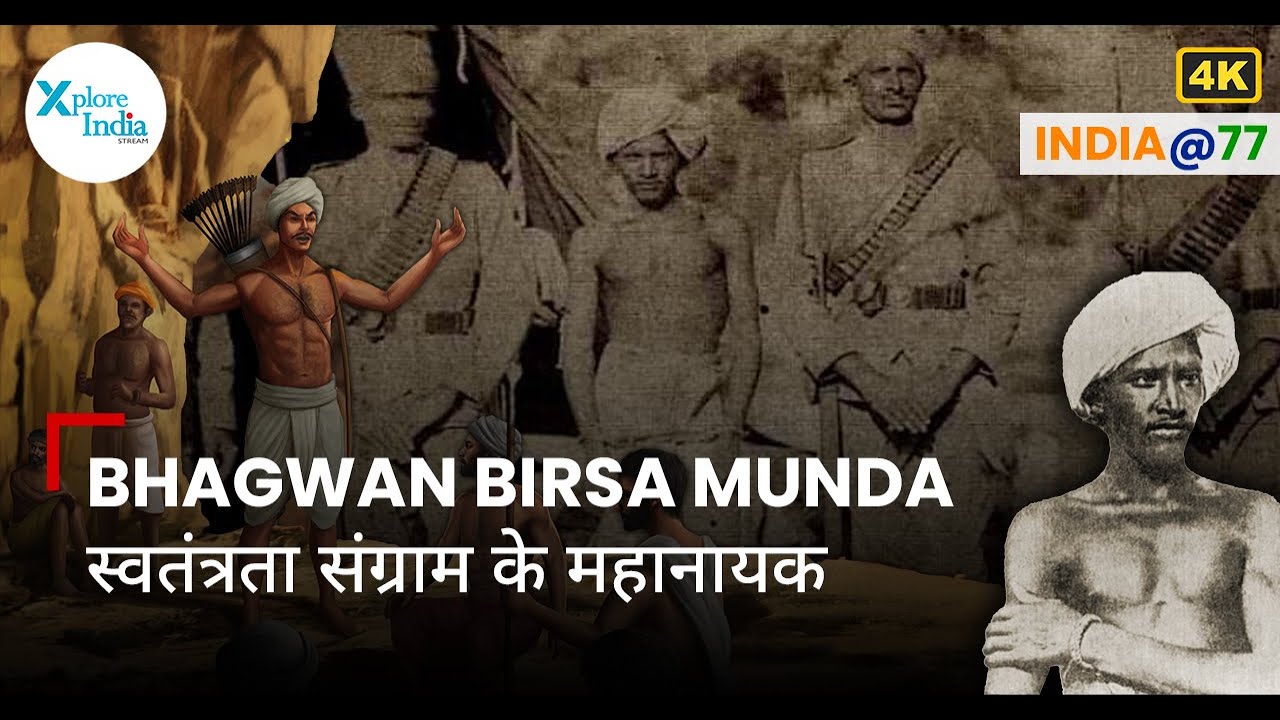 The Untold Story of Bhagwan Birsa Munda and the Ulgulan Rebellion ...