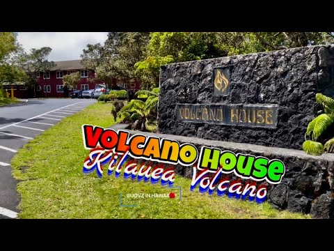 THE VOLCANO HOUSE, KILAUEA, Hawaii - YouTube