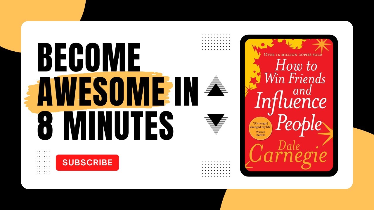 Master the Art of Influence: Key Takeaways from How to Win Friends and ...