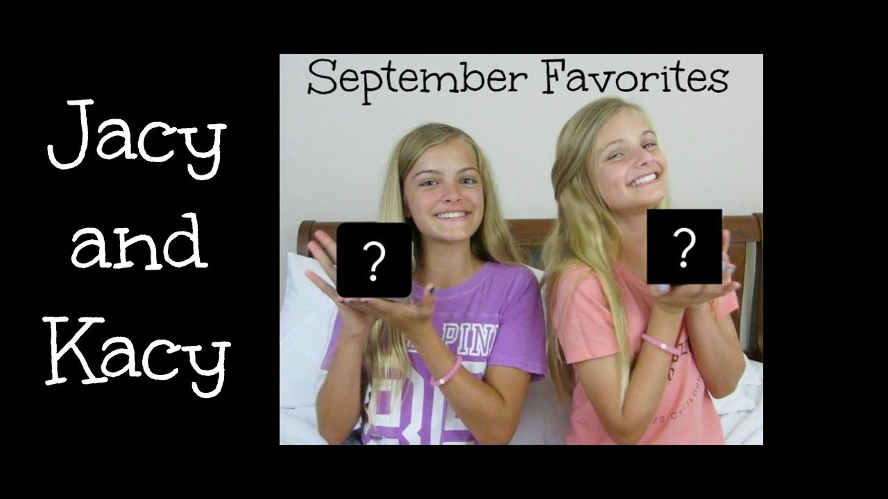 September 2015 Favorites & Top Fans ~ Jacy and Kacy - YouTube