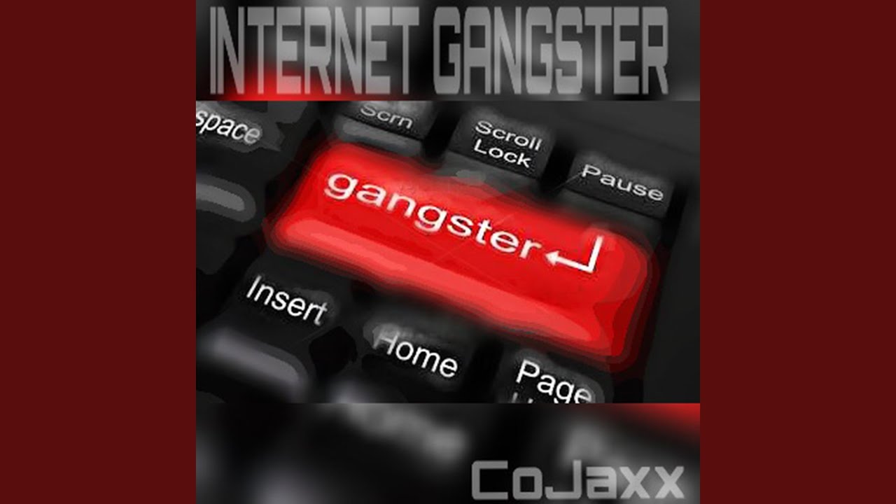 Internet Gangster - YouTube