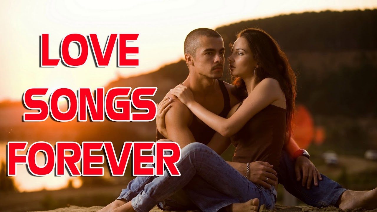 The Collection Love Songs Forever II Top Greatest Romantic Love Songs ...