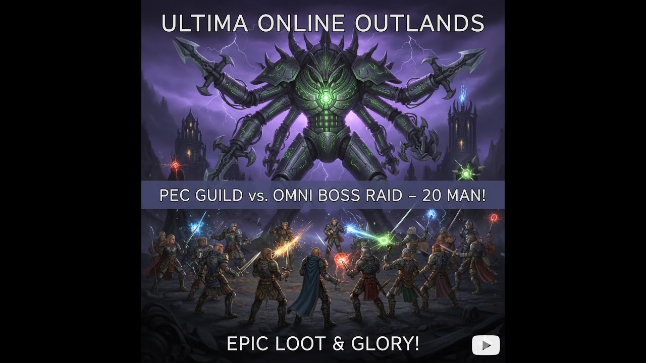 UO Ultima Online Out Lands 울티마 온라인 아웃랜드 Omni Boss (20251207) - YouTube