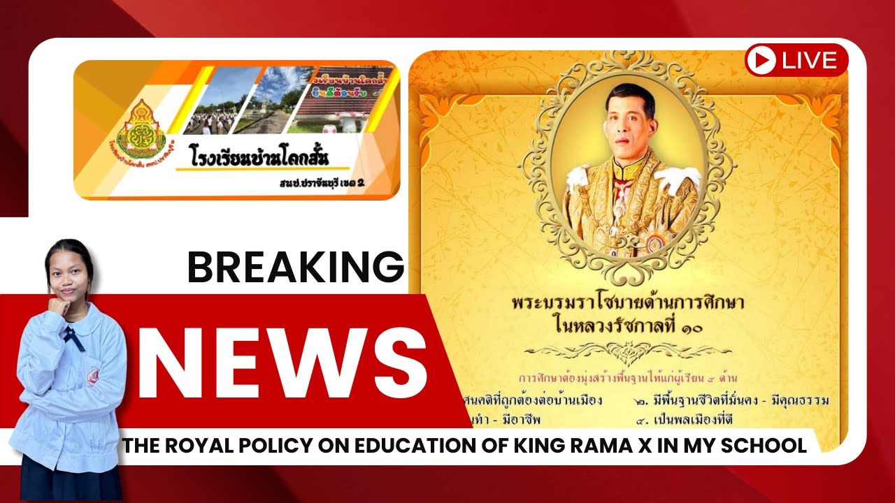 The Royal Policy on Education of King Rama X in Bankoksan School ...
