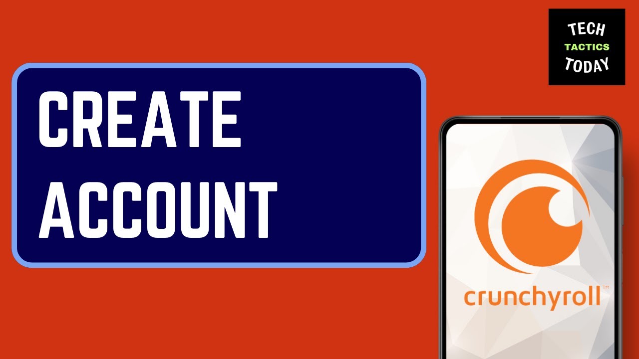 How To Create Crunchyroll Account: Quick Guide - YouTube