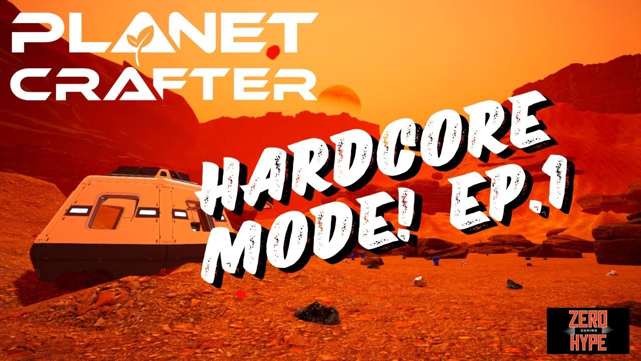 Planet Crafter | Hardcore Mode | episode 1 - YouTube