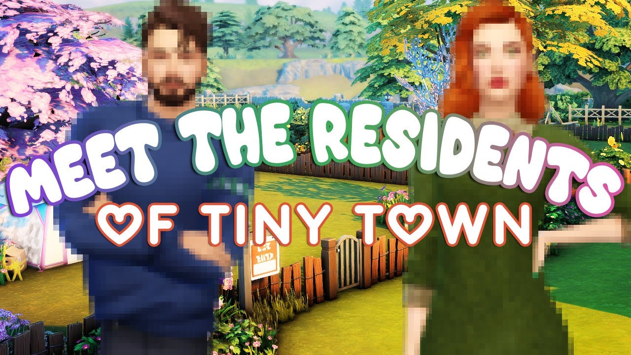 Meet the Residents of Tiny Town | Tiny Town Challenge | The Sims 4 ...