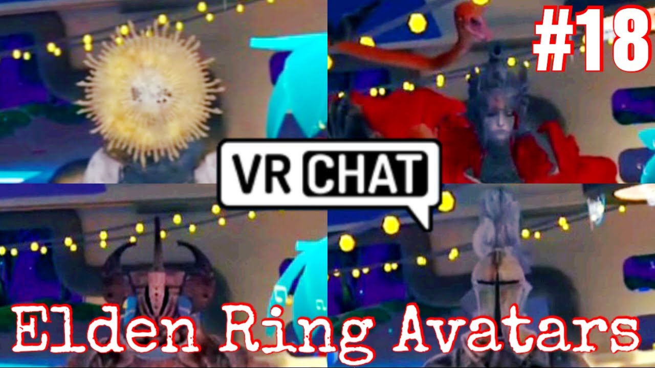 ELDEN RING AVATARS - VRchat - YouTube