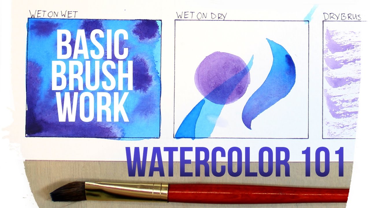 WATERCOLOR 101 | BASIC BRUSHWORK - YouTube