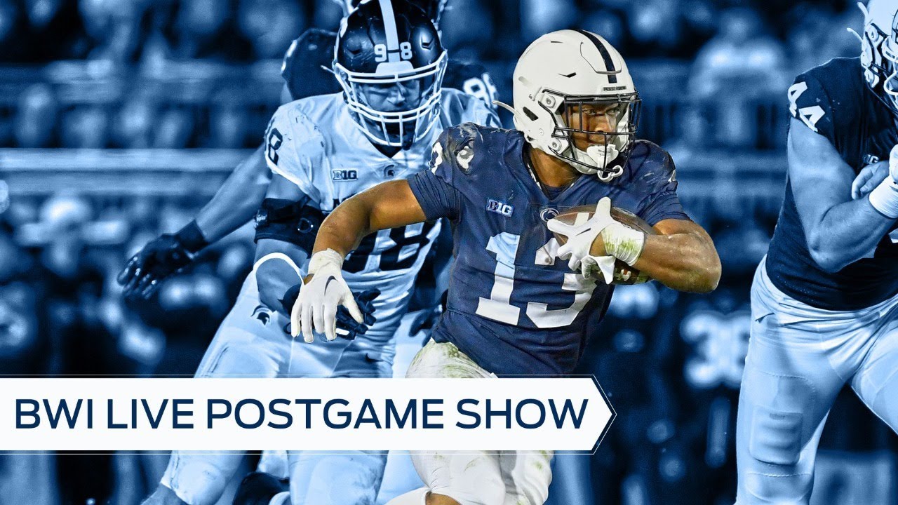 Penn State vs. Michigan State Postgame Show | #WeAre - YouTube
