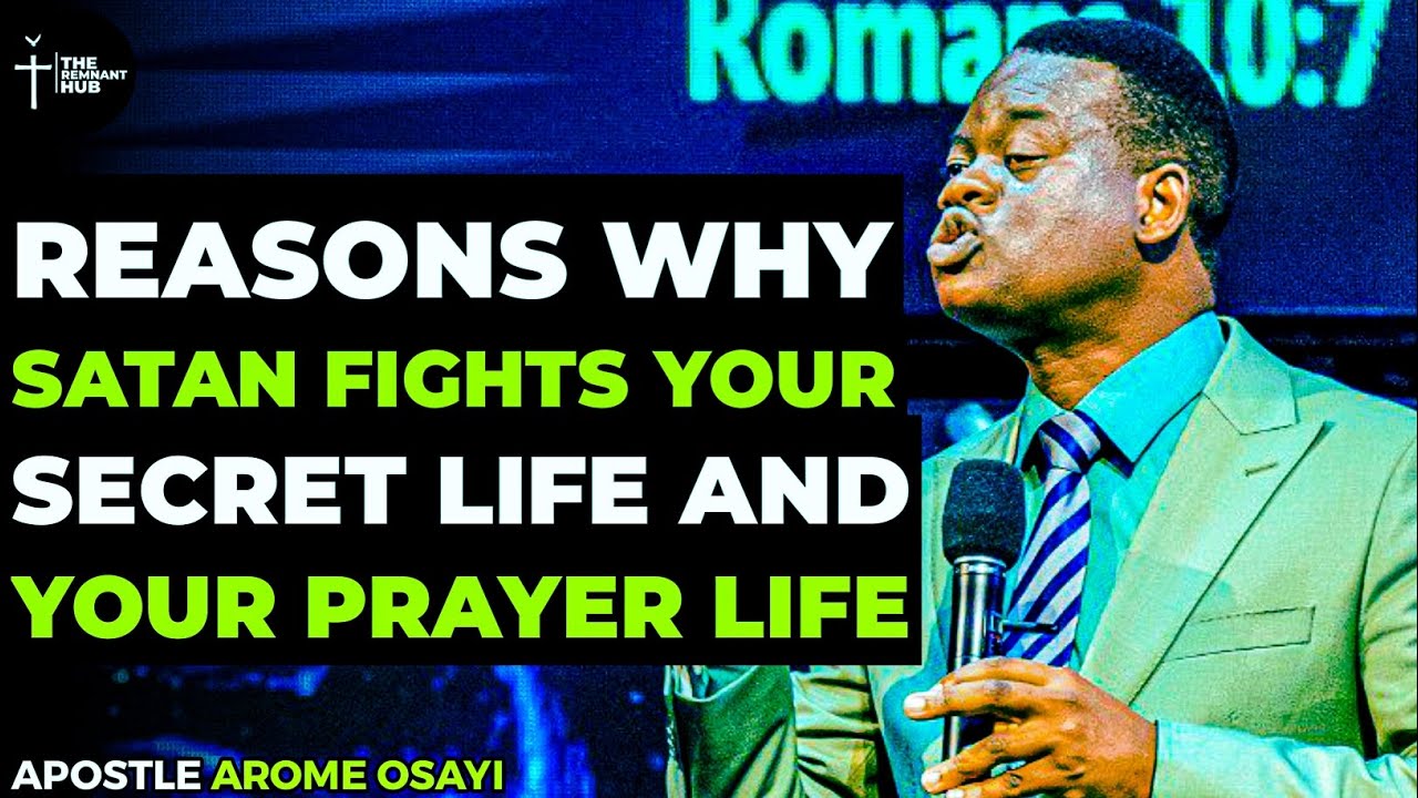 HOW SATAN FIGHTS YOUR SECRET & PRAYER LIFE POWERFUL IMPLICATION OF HOLY ...