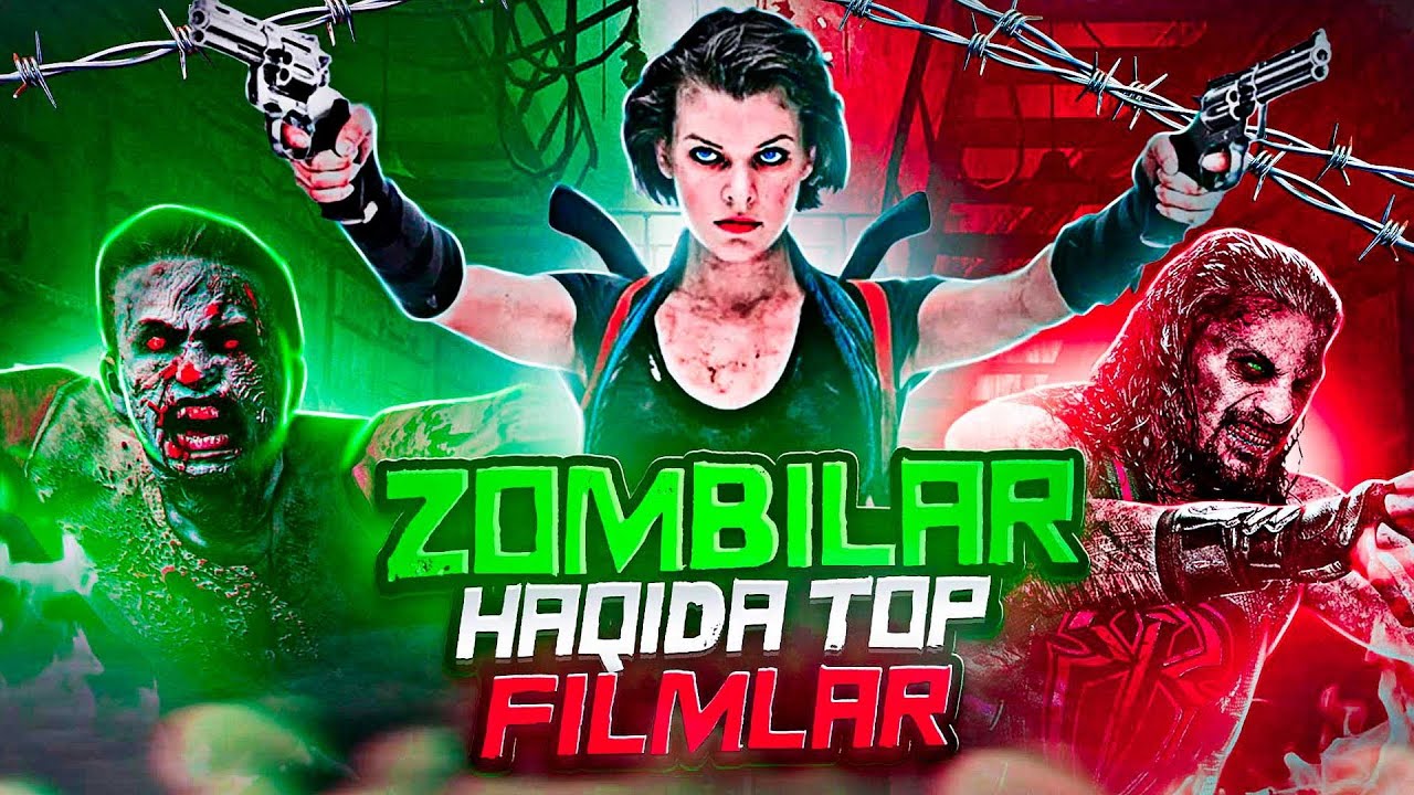 Zombilar Haqida | Top Eng Yaxshi Filmlar : - YouTube