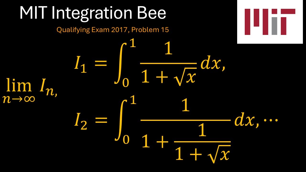 MIT 2017 Integration Bee Qualifying Exam, Problem 15 - YouTube