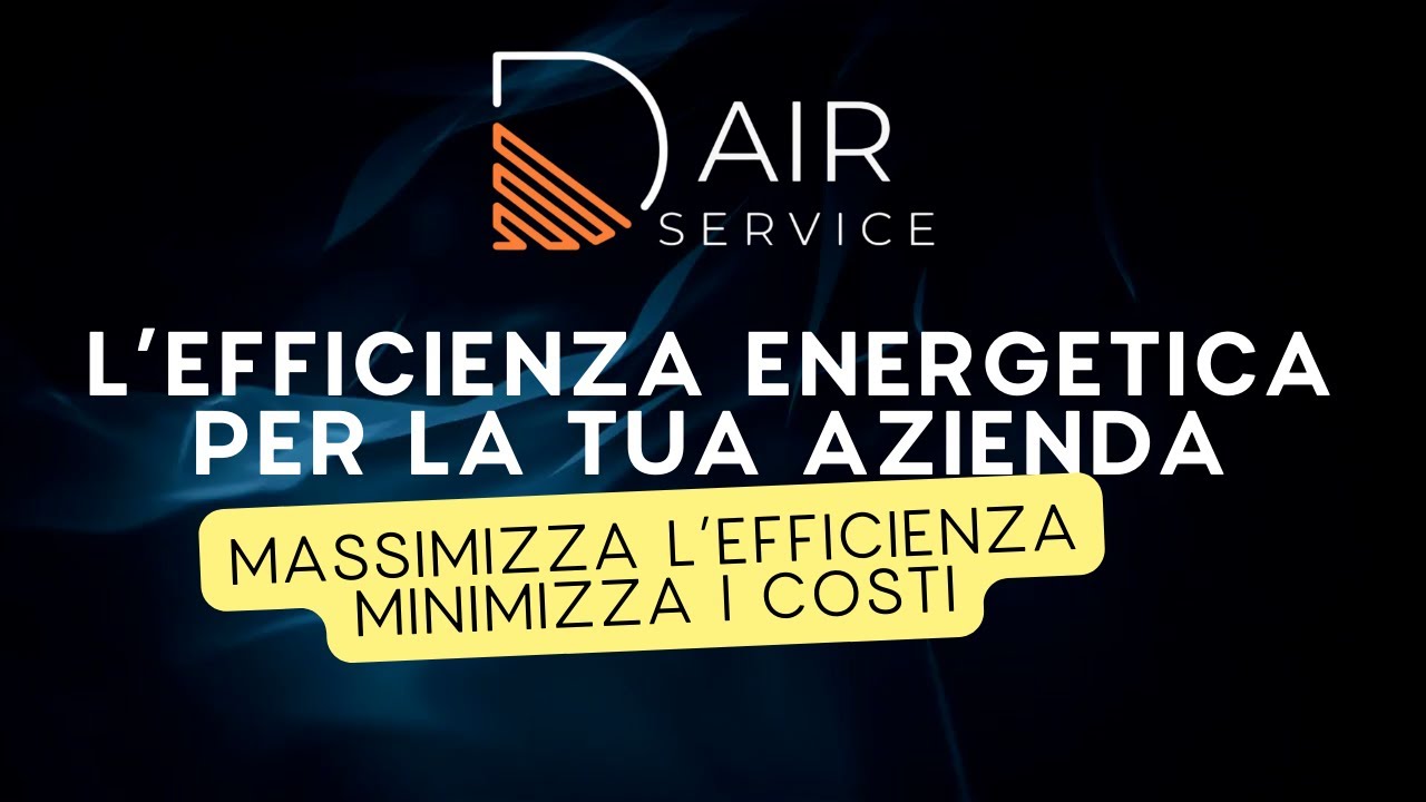 DV Air Service – L’Efficienza Energetica per la Tua Azienda - YouTube