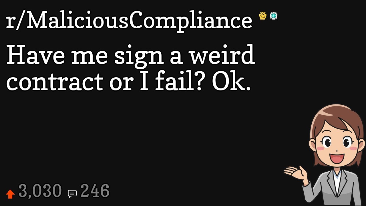 Have me sign a weird contract or I fail? Ok. - YouTube