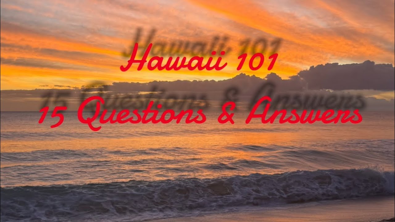 Hawaii 101. Questions and answers about my big move - YouTube
