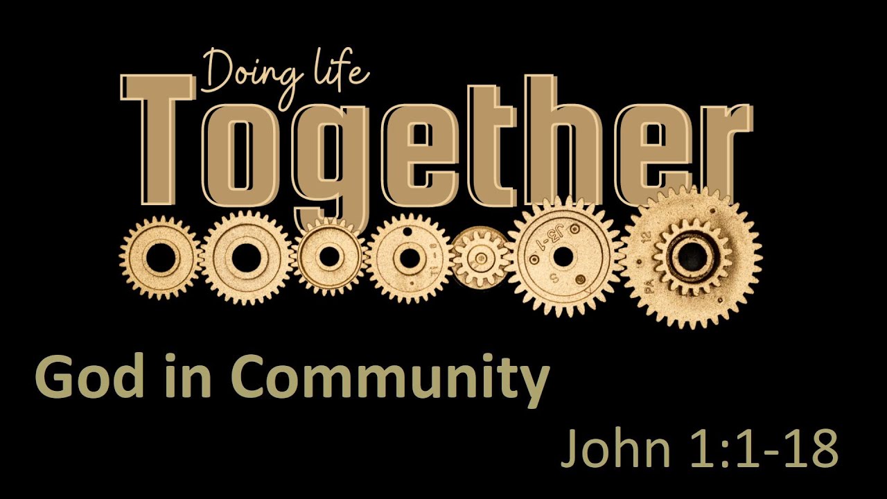 10th September 2023 - Doing life Together - God in Community - YouTube