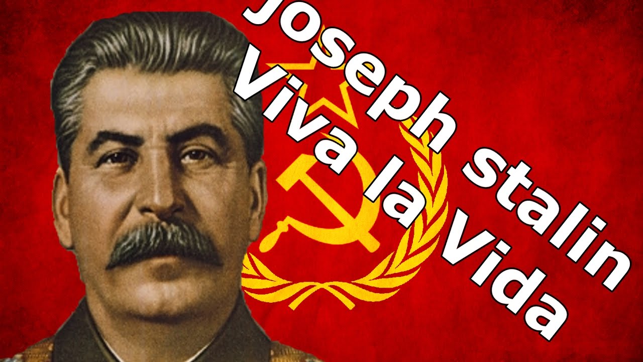 joseph stalin - Viva la Vida - YouTube