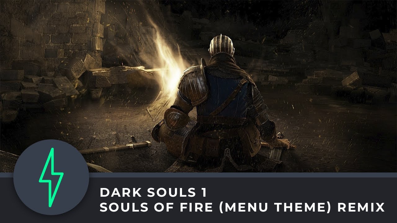Dark Souls 1 - Souls of Fire(Menu Theme) Remix by @Kashi.beats - YouTube