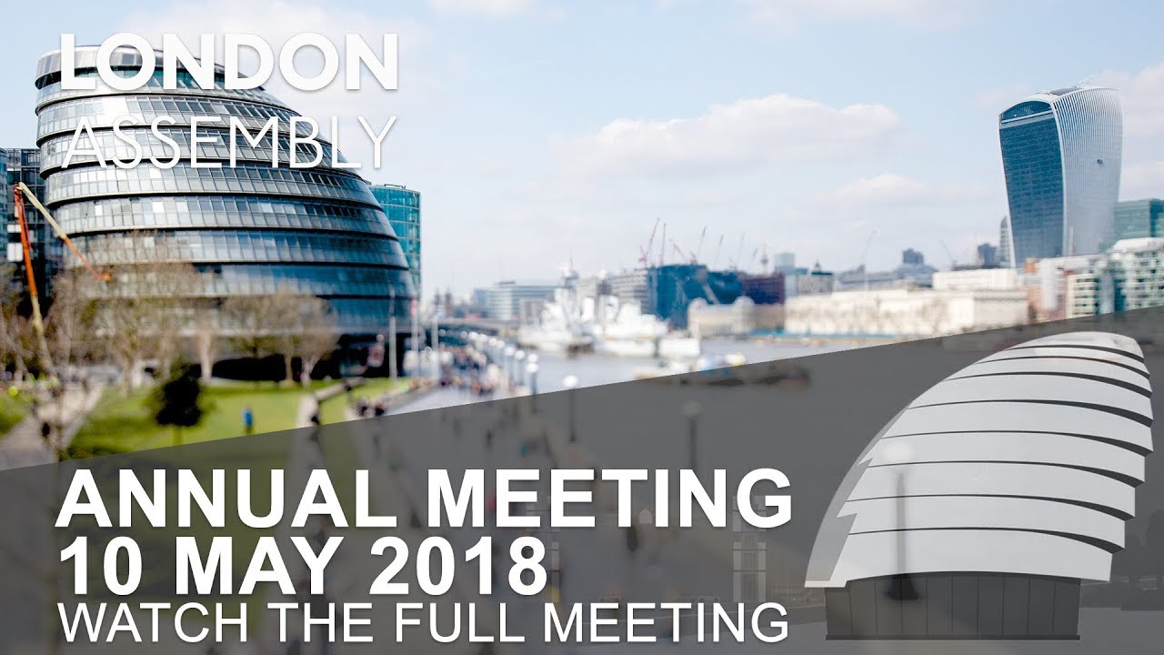 London Assembly Annual Meeting - YouTube