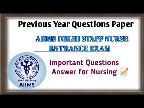 ll AIIMS DELHI Staff Nurse Exam Previous Year Questions Paper ll @Nurse ...
